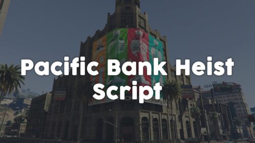 Pacific Bank Heist - Tebex